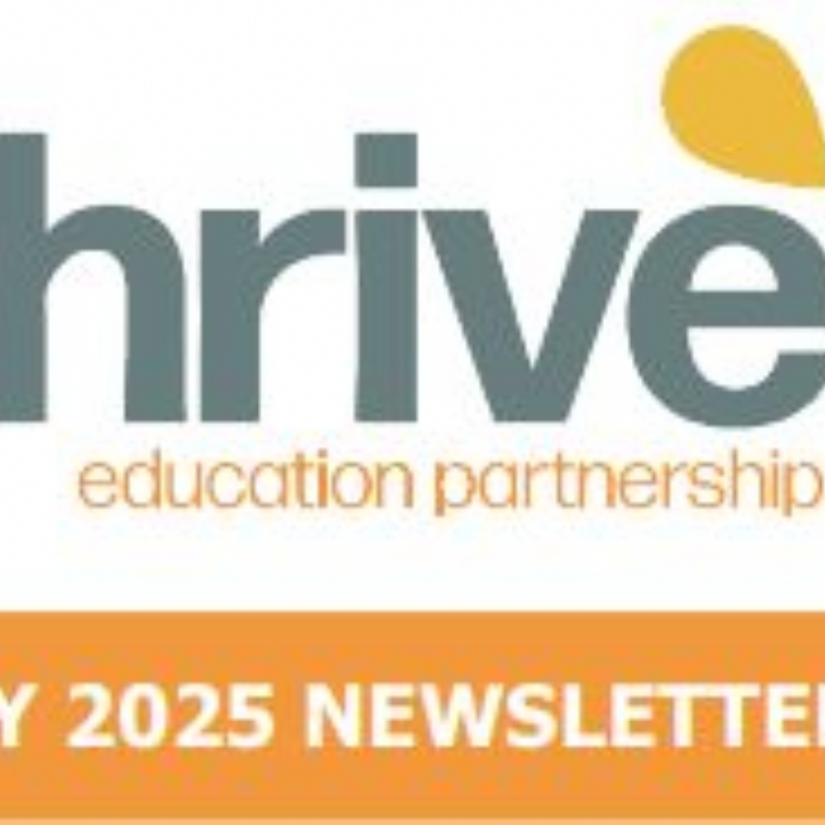 Thrive Education Partnership - Wrapping Up the Year